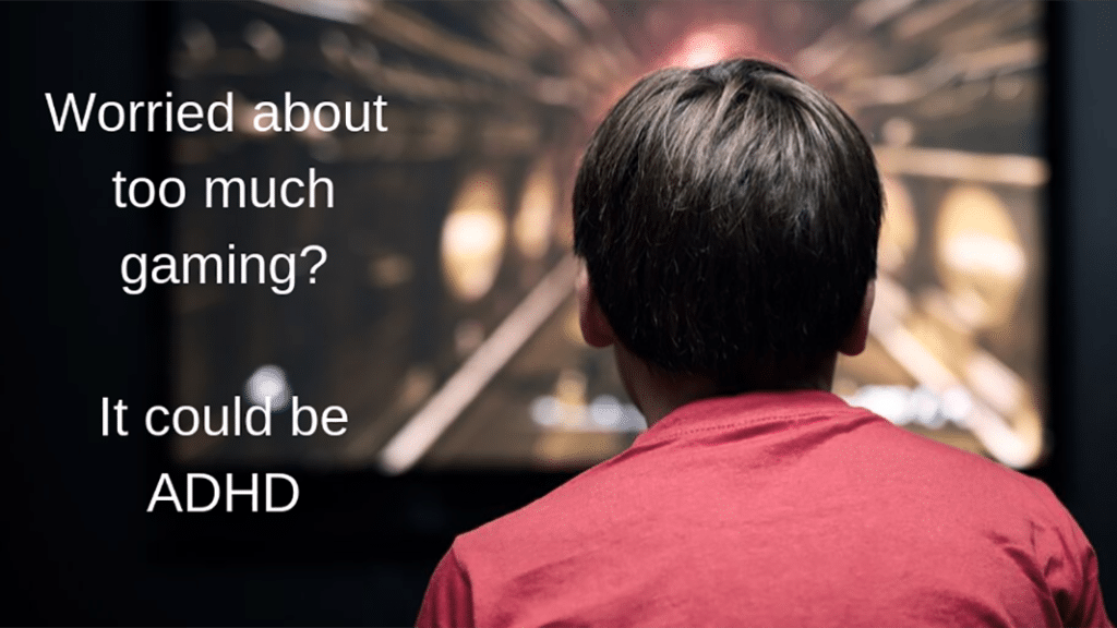Worried About Too Much Gaming? It Could be ADHD - Possibilities