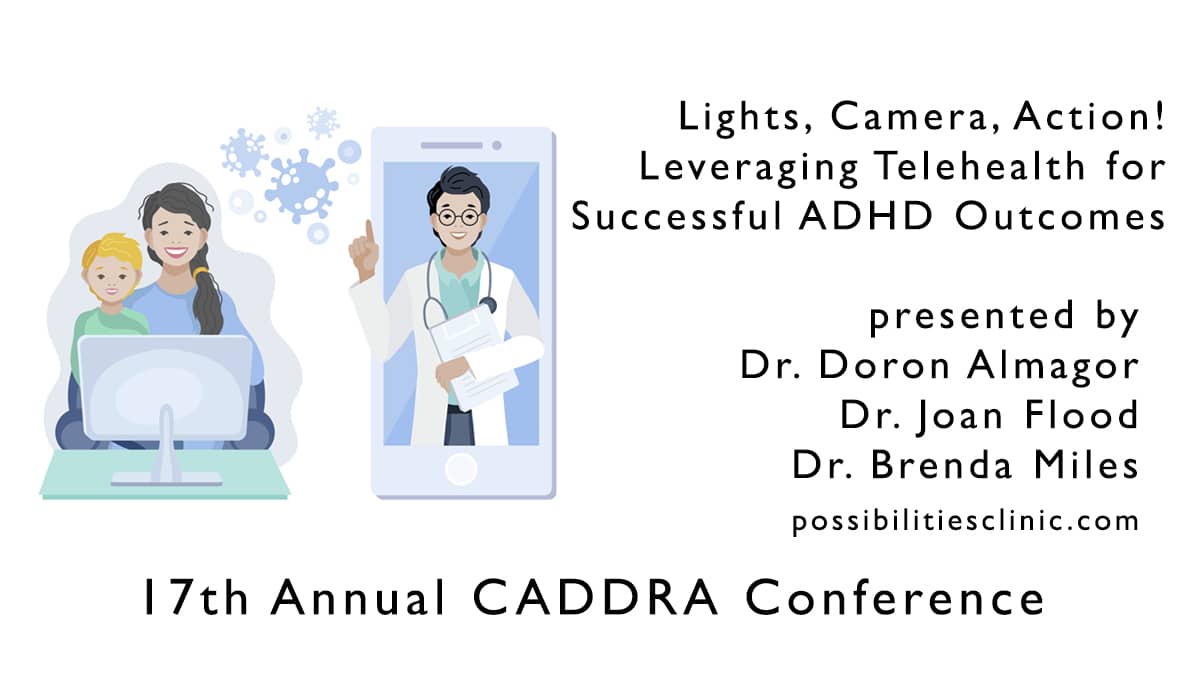 Possibilities Clinic presents at 16th Annual CADDRA Conference! | The ...