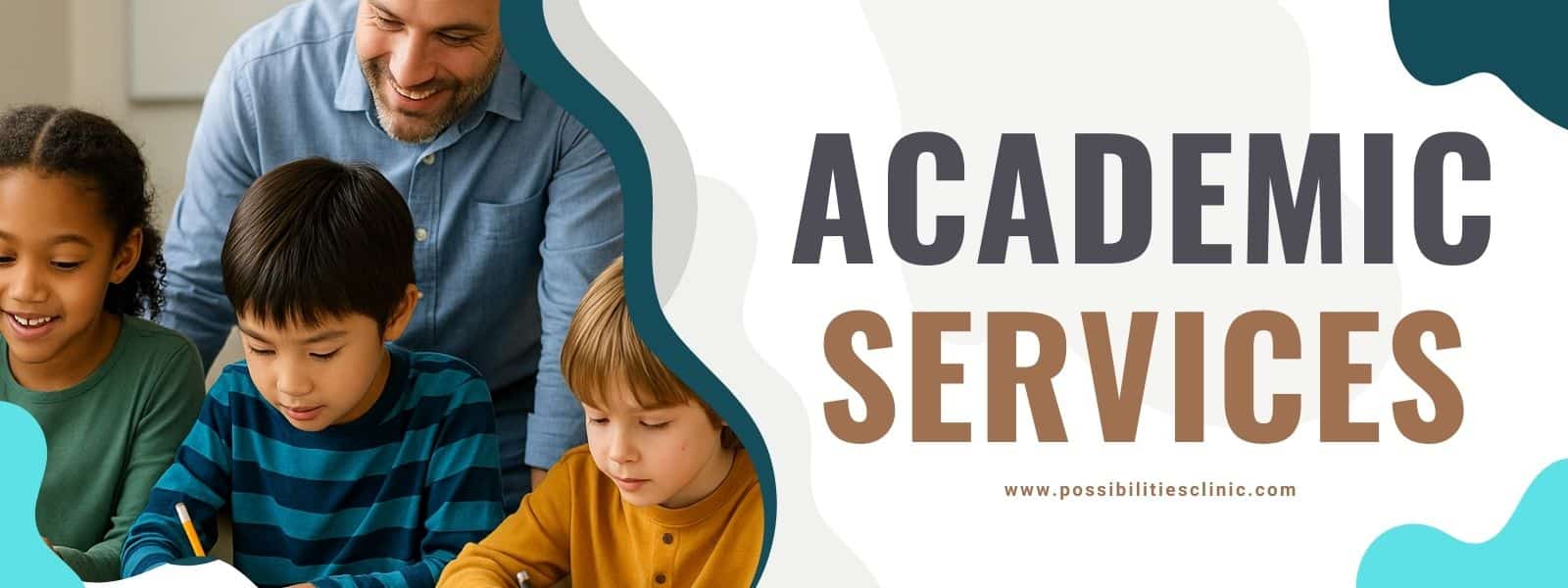 Academic Services - Possibilities